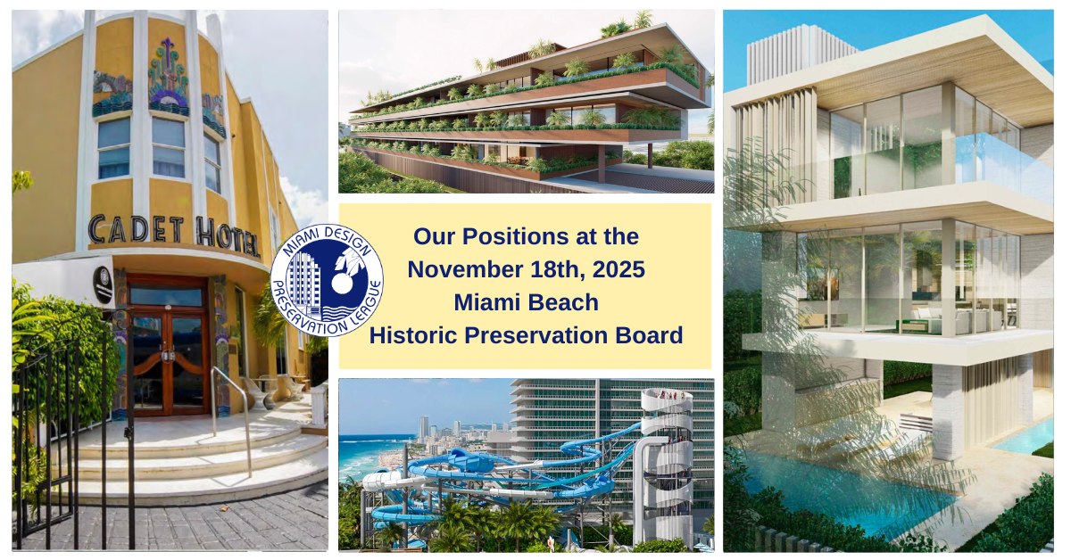 Our Positions at the November 18, 2025 Historic Preservation Board - Miami Design Preservation ...
