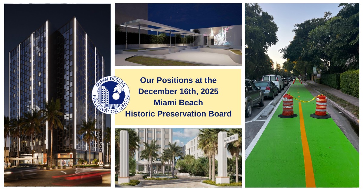 Our Positions at the December 16, 2025 Historic Preservation Board - Miami Design Preservation ...